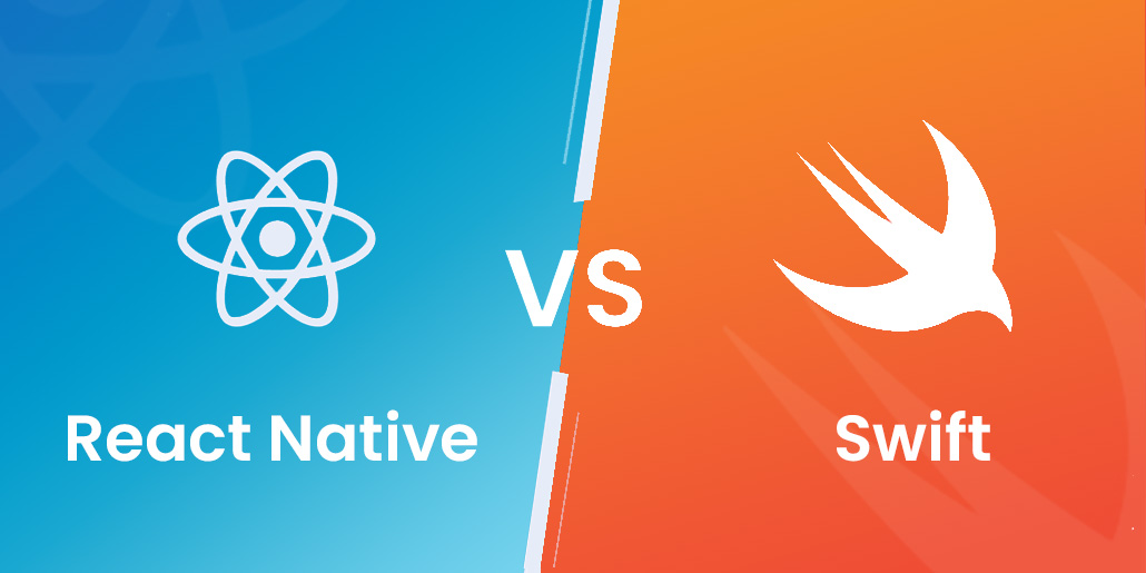 React Native vs Swift: Which is Best for Mobile App Development React Native vs Swift: Which is Best for Mobile App Development